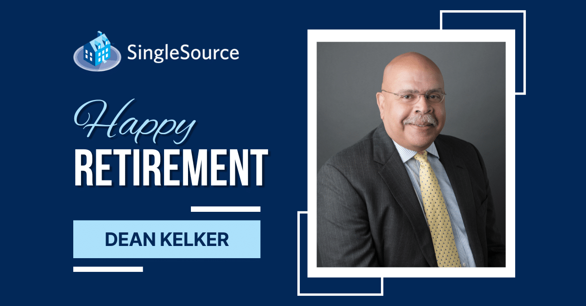 SingleSource Chief Risk Officer and Mortgage Titan Dean Kelker to ...